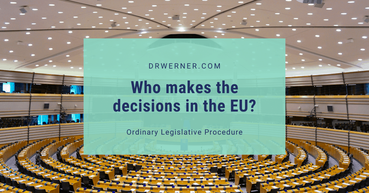 How decisions are made at an EU Level - DW&P Dr. Werner & Partners