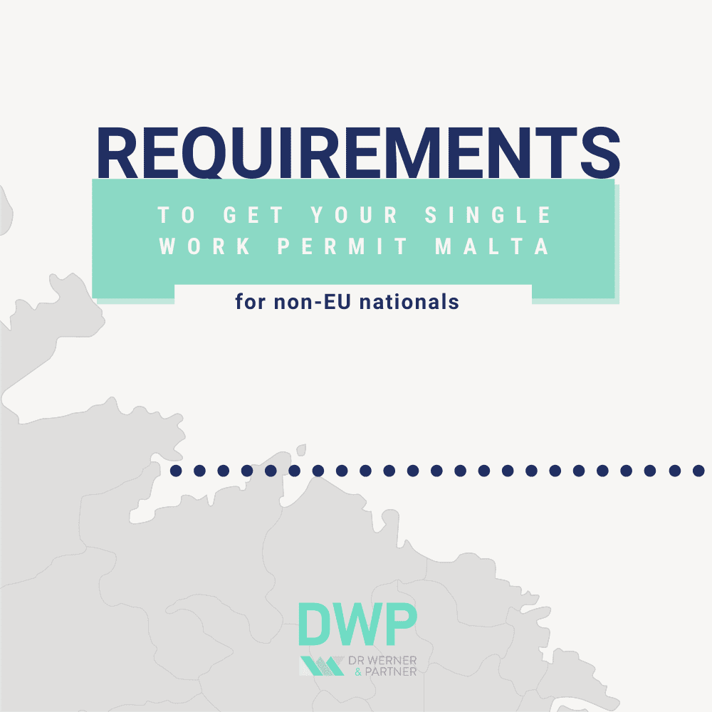 Work Permit Malta for Non-EU Nationals - DW&P Dr. Werner & Partners